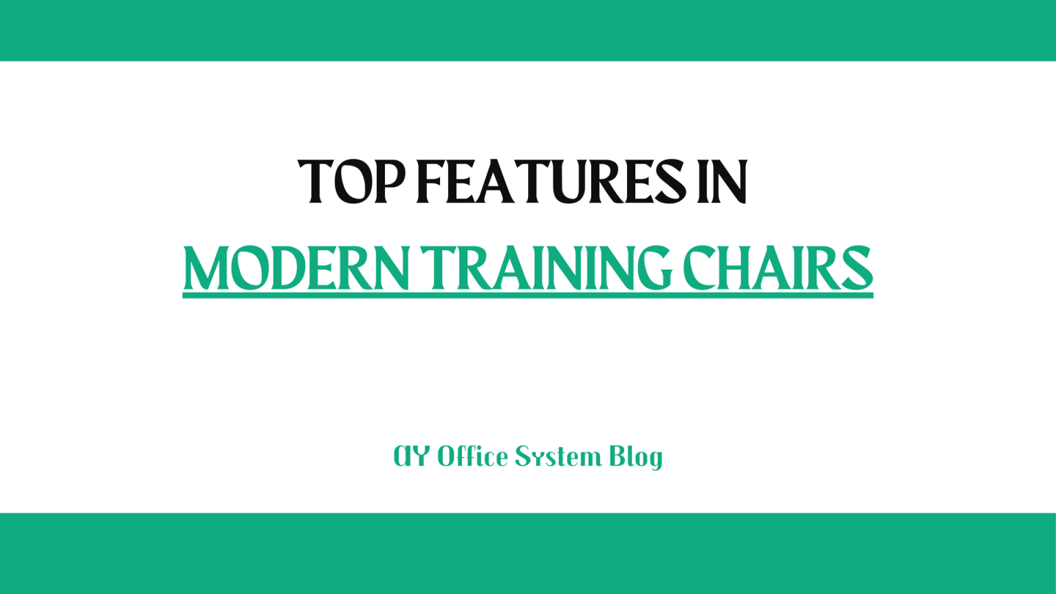 Top Features in Modern Training Chairs | AY Office Blog
